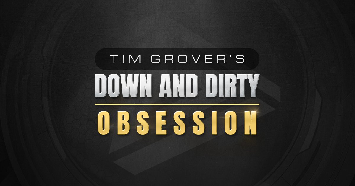 DOWN&DIRTY: OBSESSION - MENTAL TOUGHNESS MENTORING GROUP